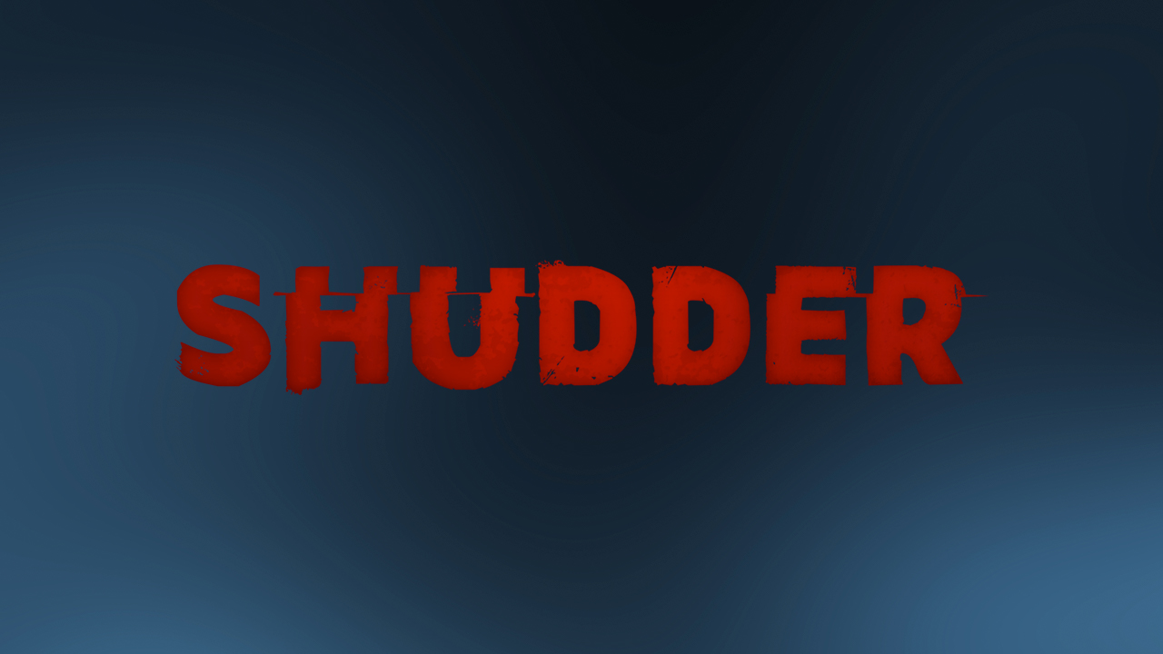 6 Great Horror Movies Now Streaming On Shudder! - Robert V Galluzzo